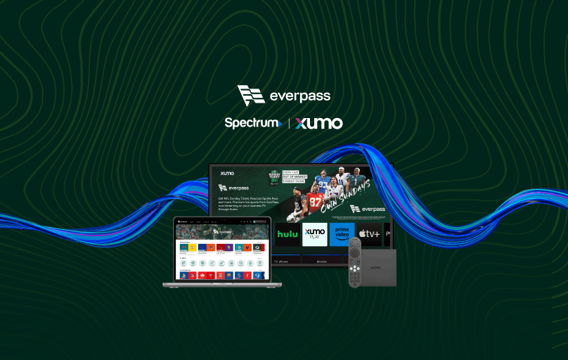 Spectrum, Xumo and EverPass Announce Launch of EverPass App on Xumo ...